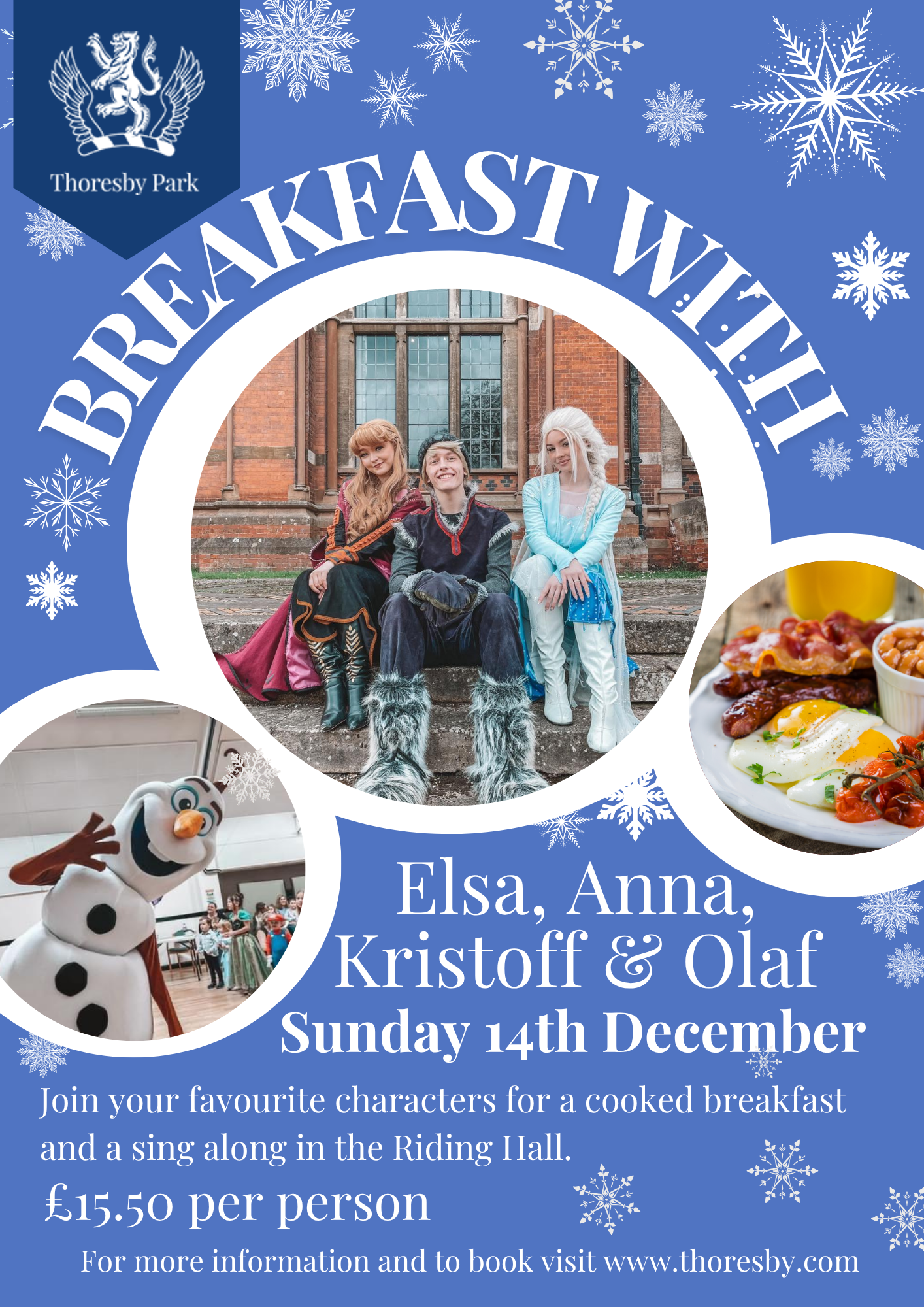 Breakfast with Elsa, Anna, Kristoff & Olaf - Thoresby Park
